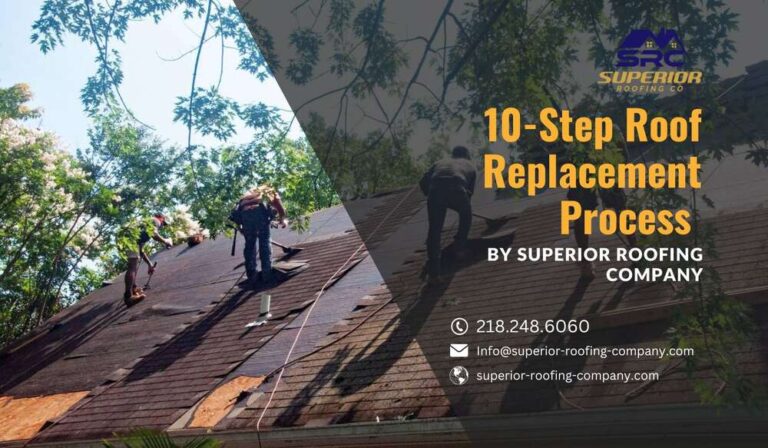 10-Step Roof Replacement Process - Superior Roofing Company